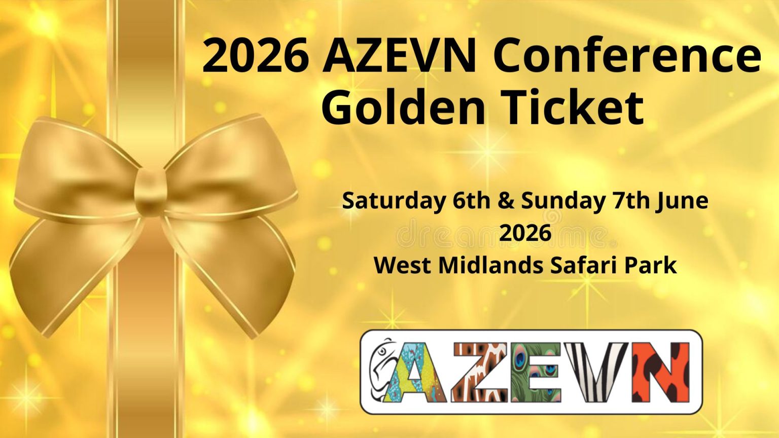 AZEVN Conference Golden Tickets - The Association of Zoo & Exotic ...